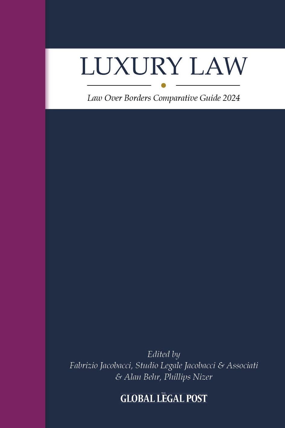 Latest global legal news, jobs, comments and blogs - The Global Legal Post